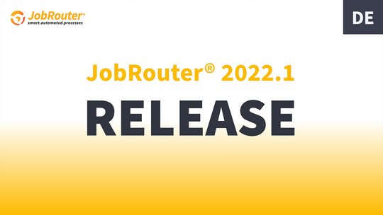 JobRouter® Release 2025.1 (LTS) - Jetzt noch besser und einfacher